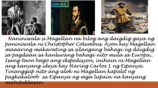 Ekspedisyon ni Ferdinand Magellan Araling Panli[unan 5.pptx