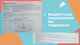 Eksperimen 3 : Polimer Semula Jadi Dan Polimer Sintetik | PPT