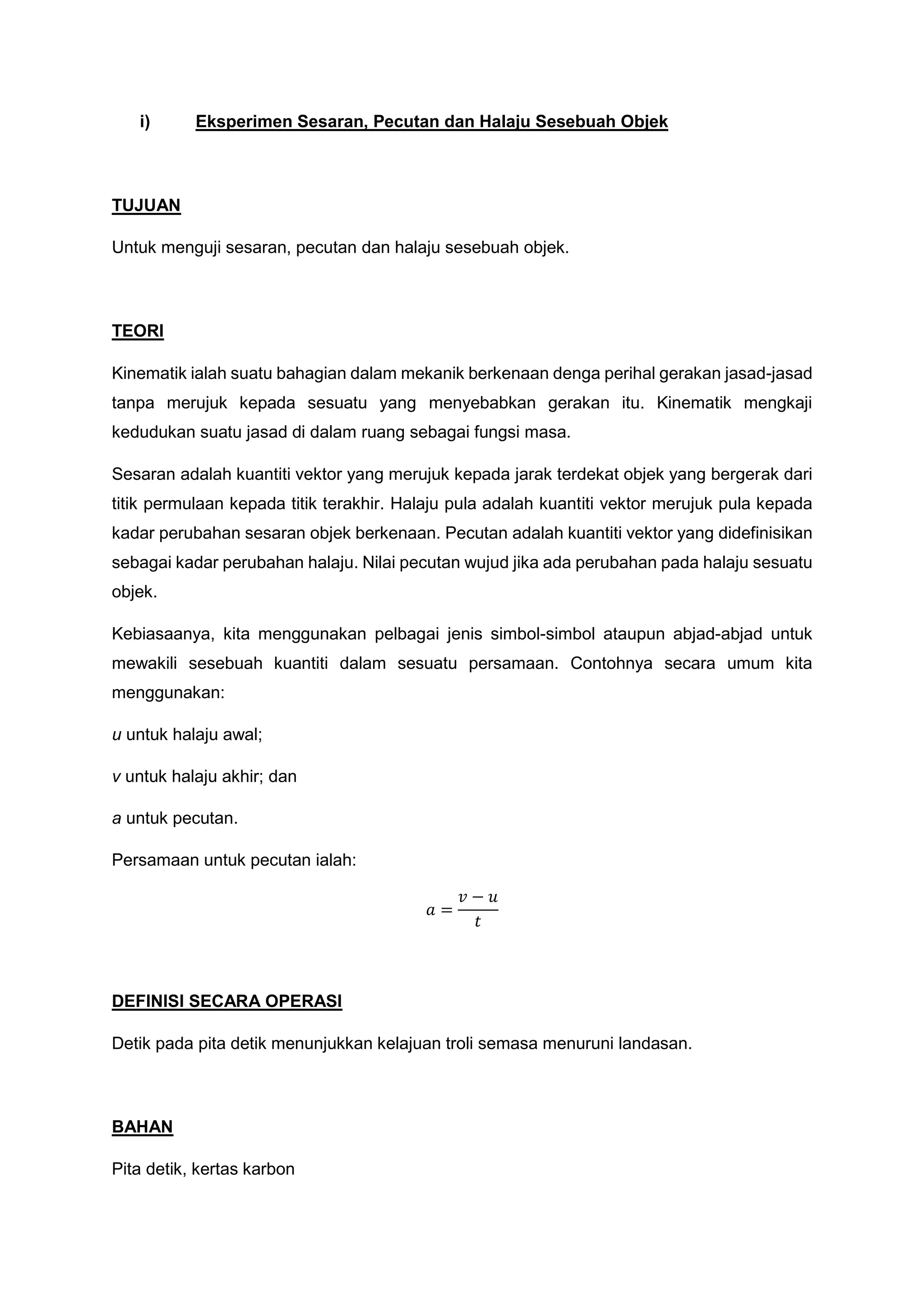 Laporan Amali Fizik: Eksperimen Kinematik (sesaran, pecutan & halaju ...