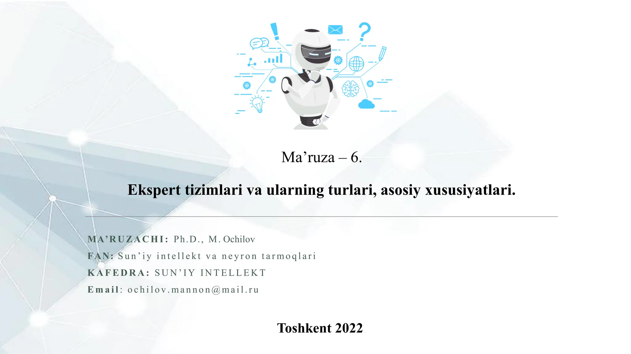 Ekspert tizimlari va ularning turlari, asosiy xususiyatlari..pdf