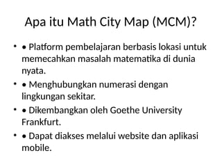 Eksplorasi_Math_City_Map_MCM_Bimtek_Numerasi.pptx
