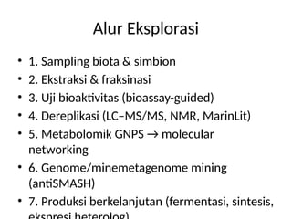 Eksplorasi Senyawa Bioaktif Laut dan Metode Ekstraksi.pptx