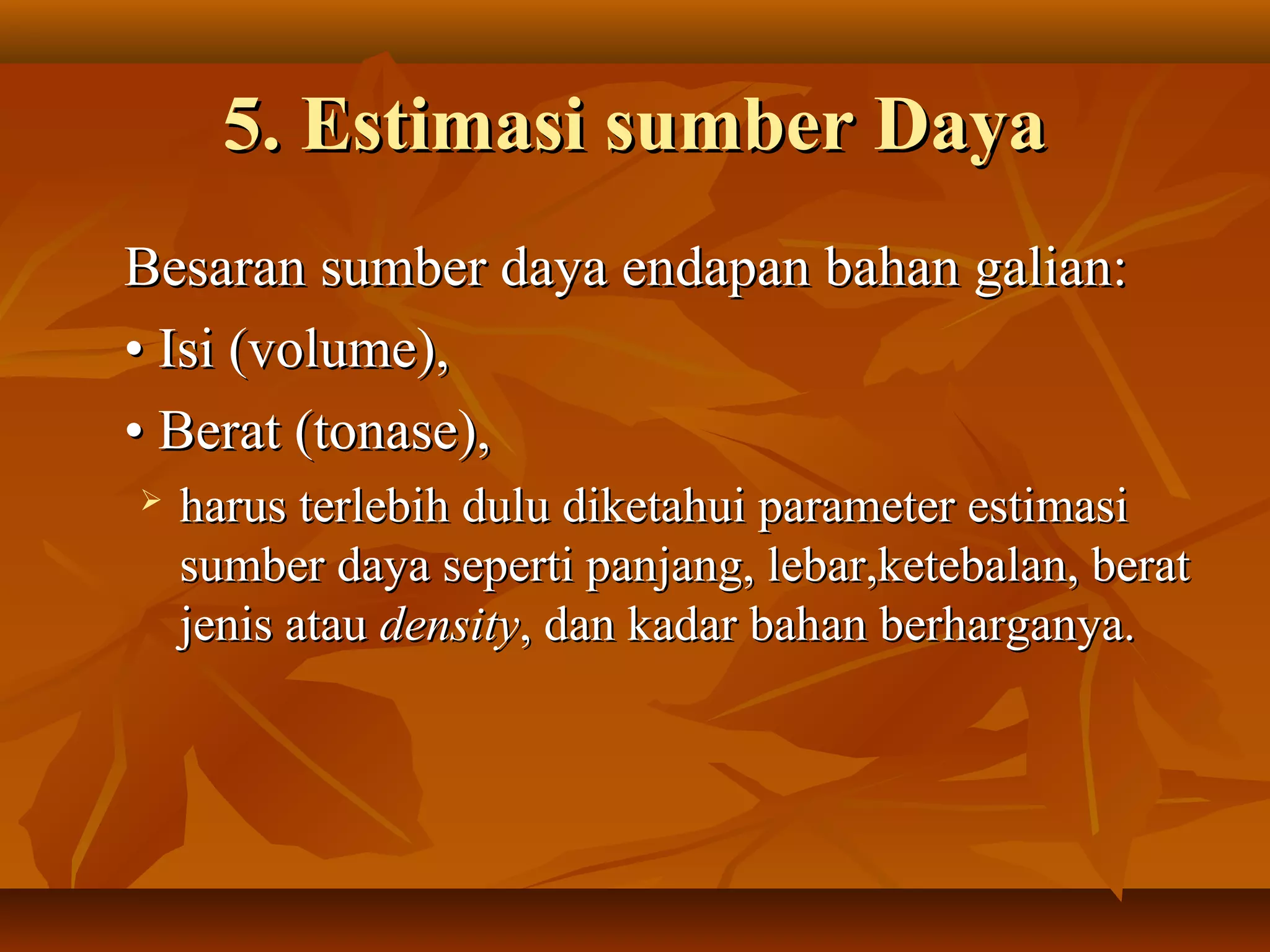 Eksplorasi sumber daya bahan galian | PPT