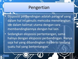 Eksposisi perbandingan dan pertentangan | PPTX