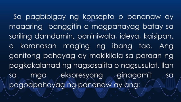 EKSPRESYON SA PAGPAPAHAYAG NG KONSEPTO O PANANAW.pptx