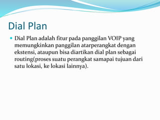 EKSTENSI DAN DIAL PLAN PADA SERVER VOIP.pptx