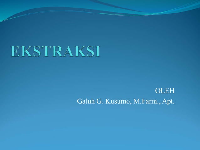 EKSTRAKSI.ppt