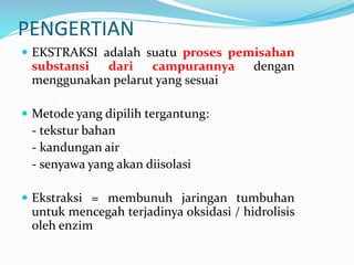 EKSTRAKSI.ppt