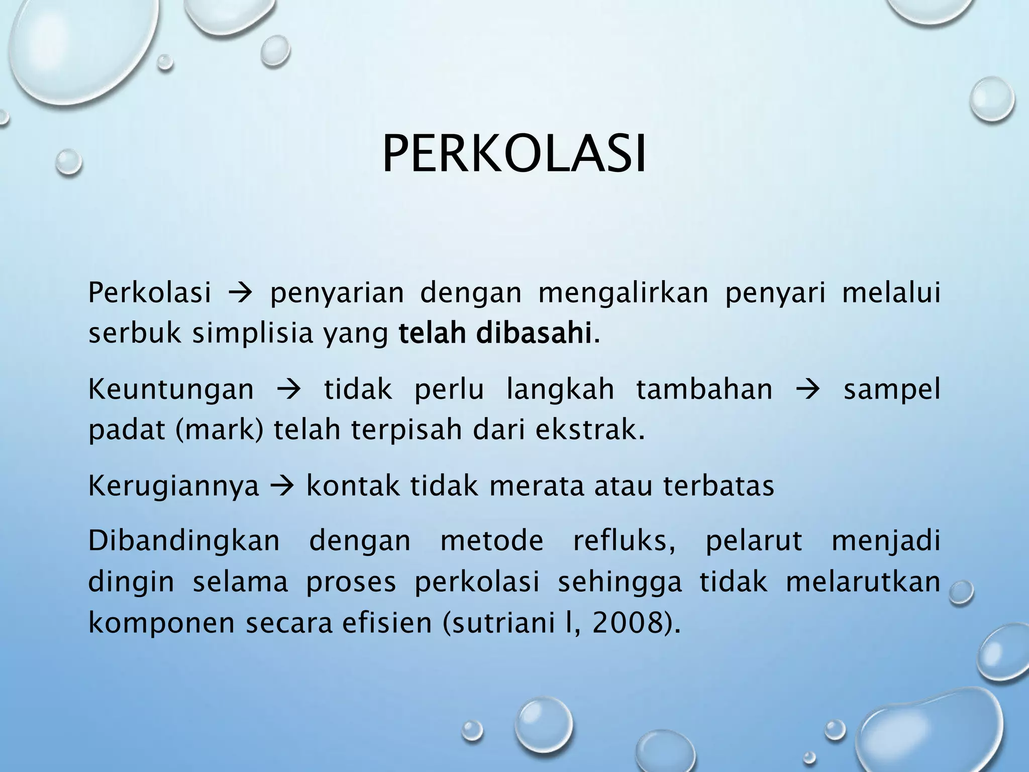 Ekstraksi dingin (Perkolasi dan Maserasi) | PPTX