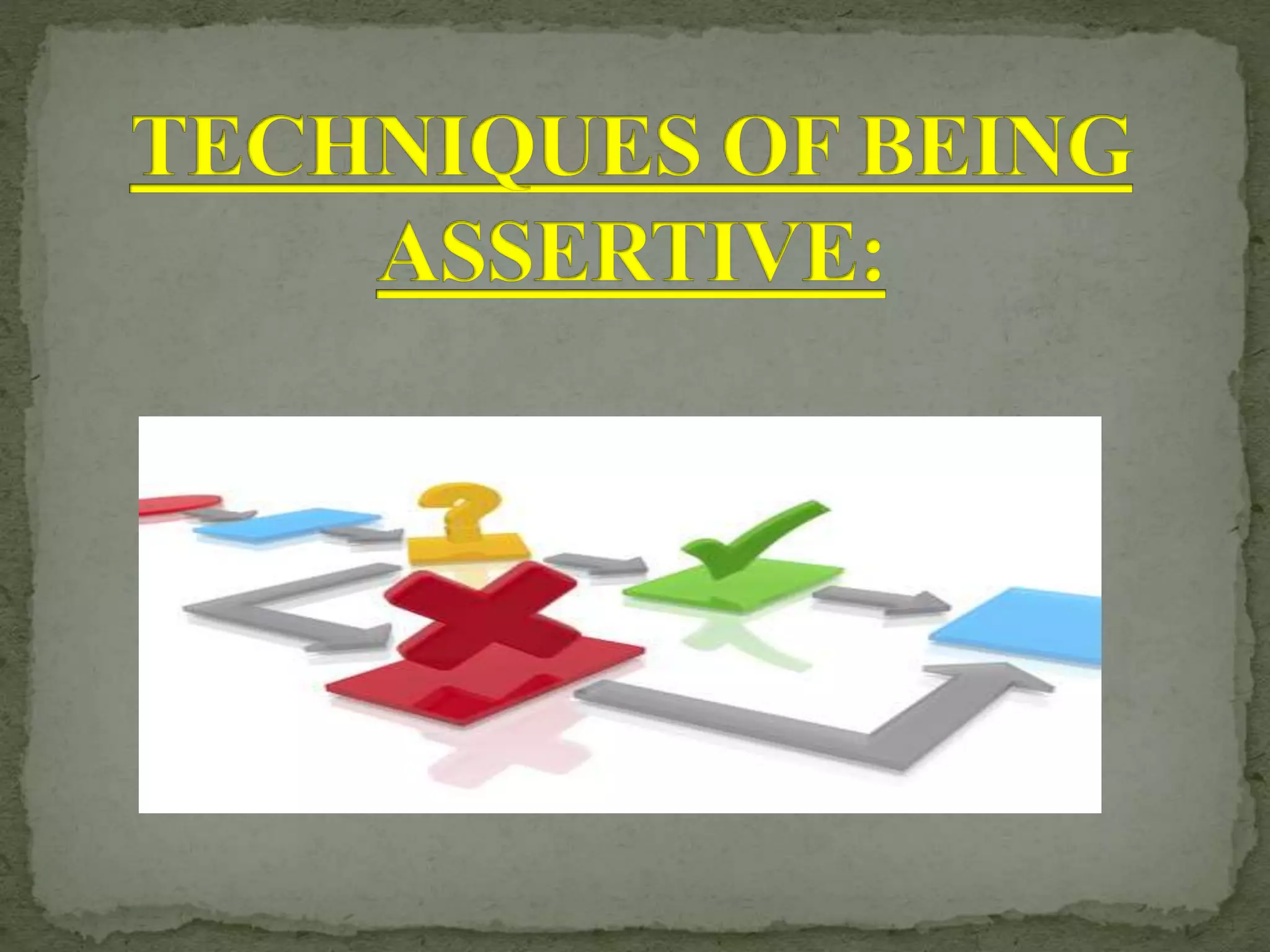 assertiveness in nursing | PPTX