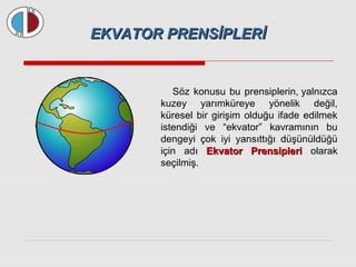 Ekvator prensipleri | PPT