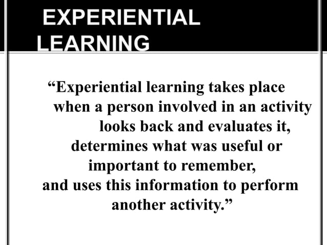 Experiential Learning Cycle | PPTX | Workshops and Classes | Hobbies ...