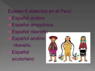 El dialecto-actual | PPTX