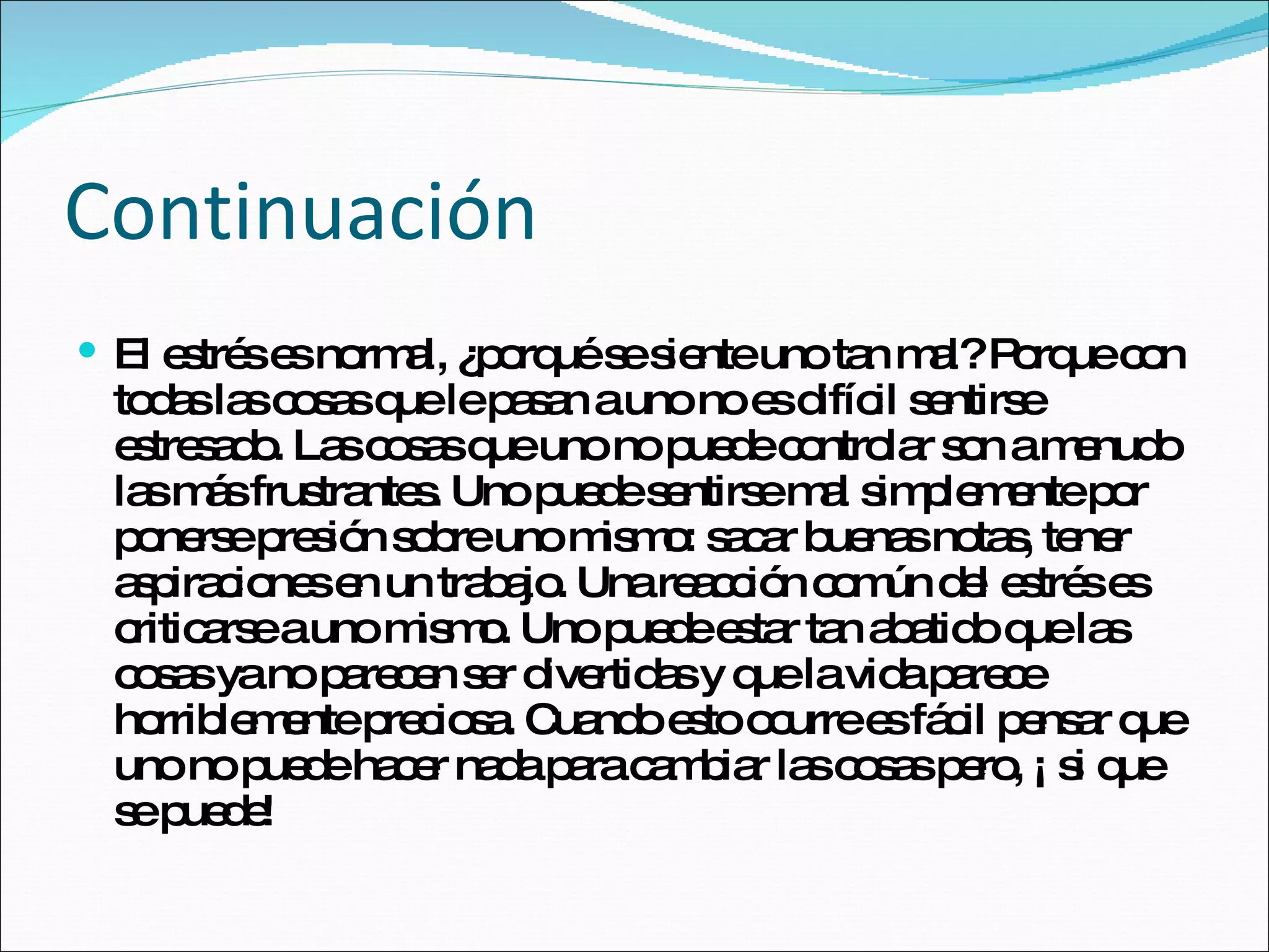 Que es el estres y como nos afecta? | PPT