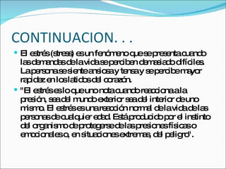 Que es el estres y como nos afecta? | PPT