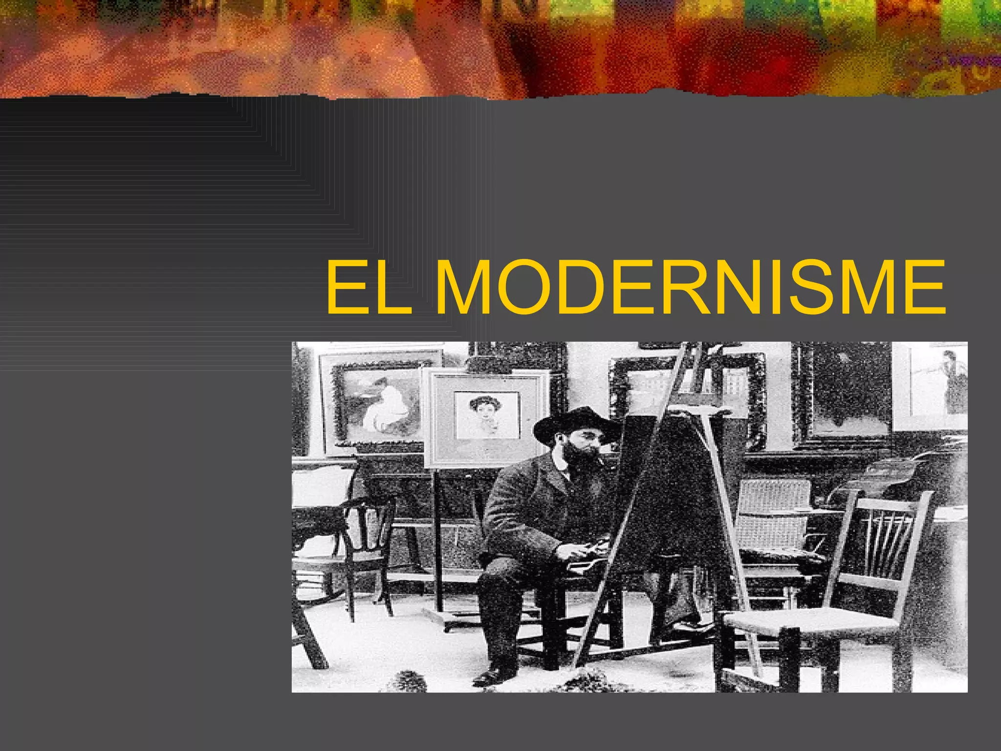 EL MODERNISME | PPT