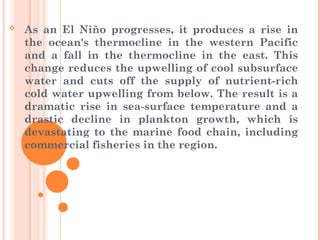 El-Nino and its impacts on Pacific ocean | PPT