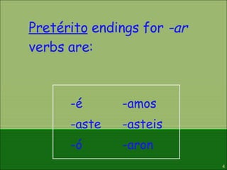 El Pretérito In Spanish | PPT