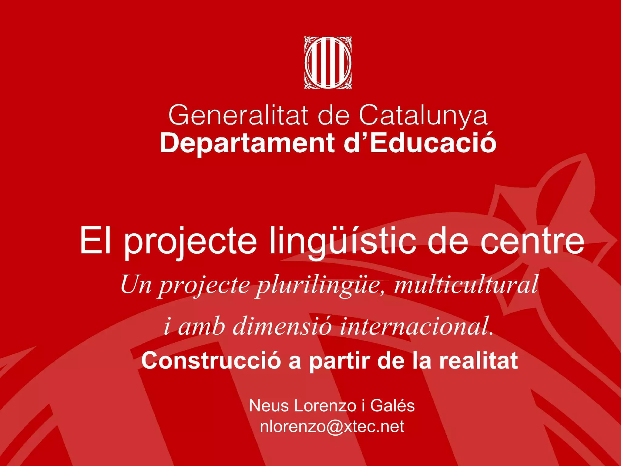 El projecte lingüístic de centre | PPT