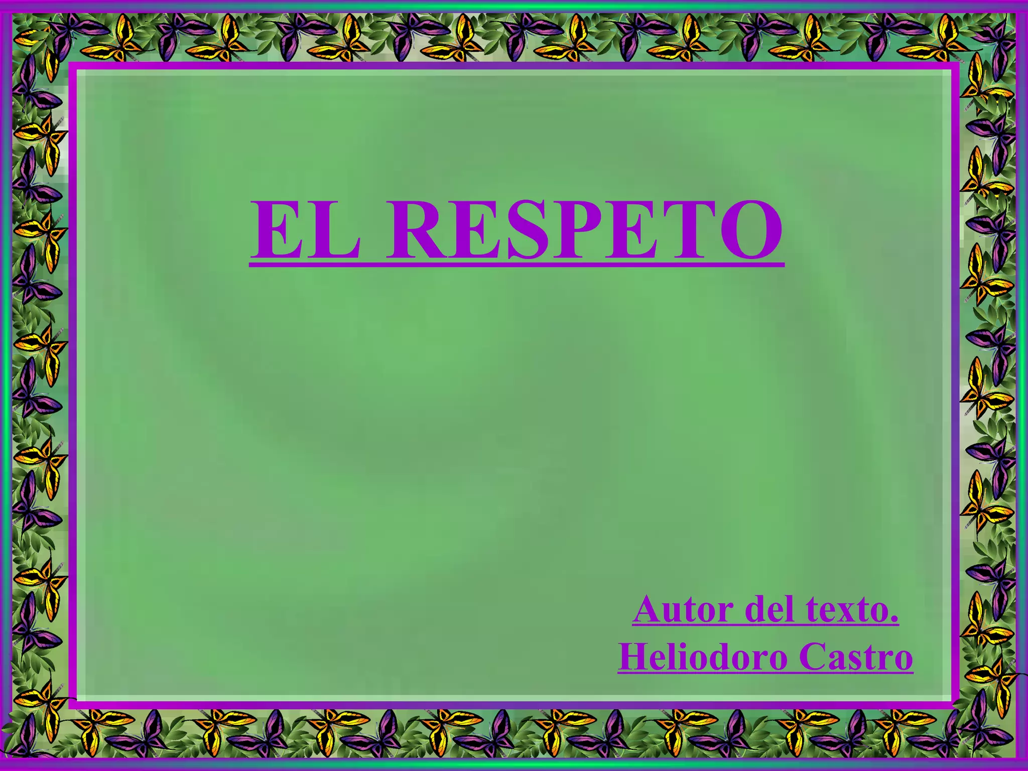 El Respeto | PPS