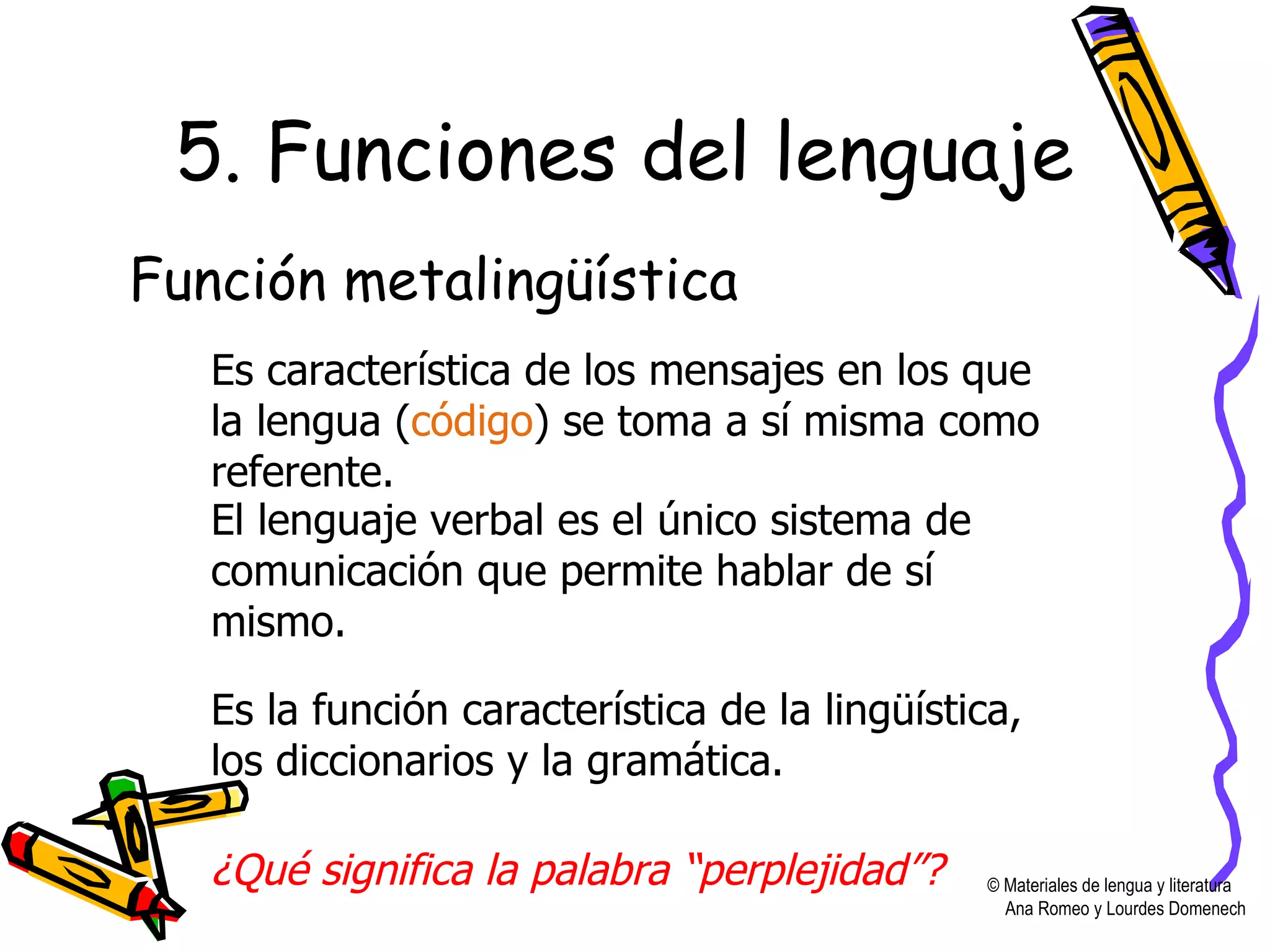 El Signo Y La Comunicacion Y Las Funciones Del Lenguaje | PPT