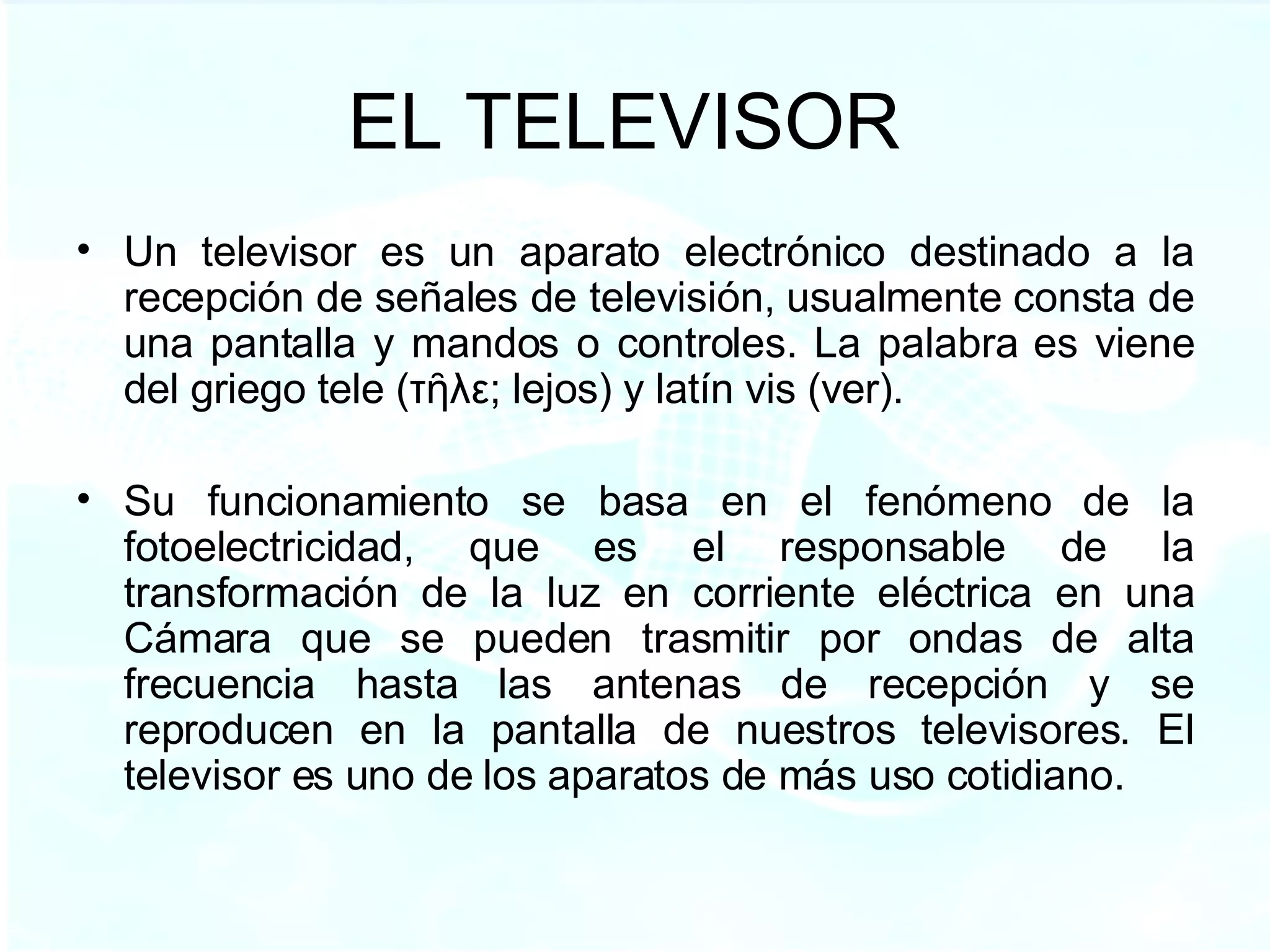 el televisor | PPT