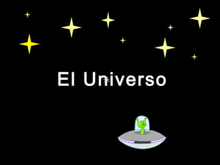 El universo | PPT