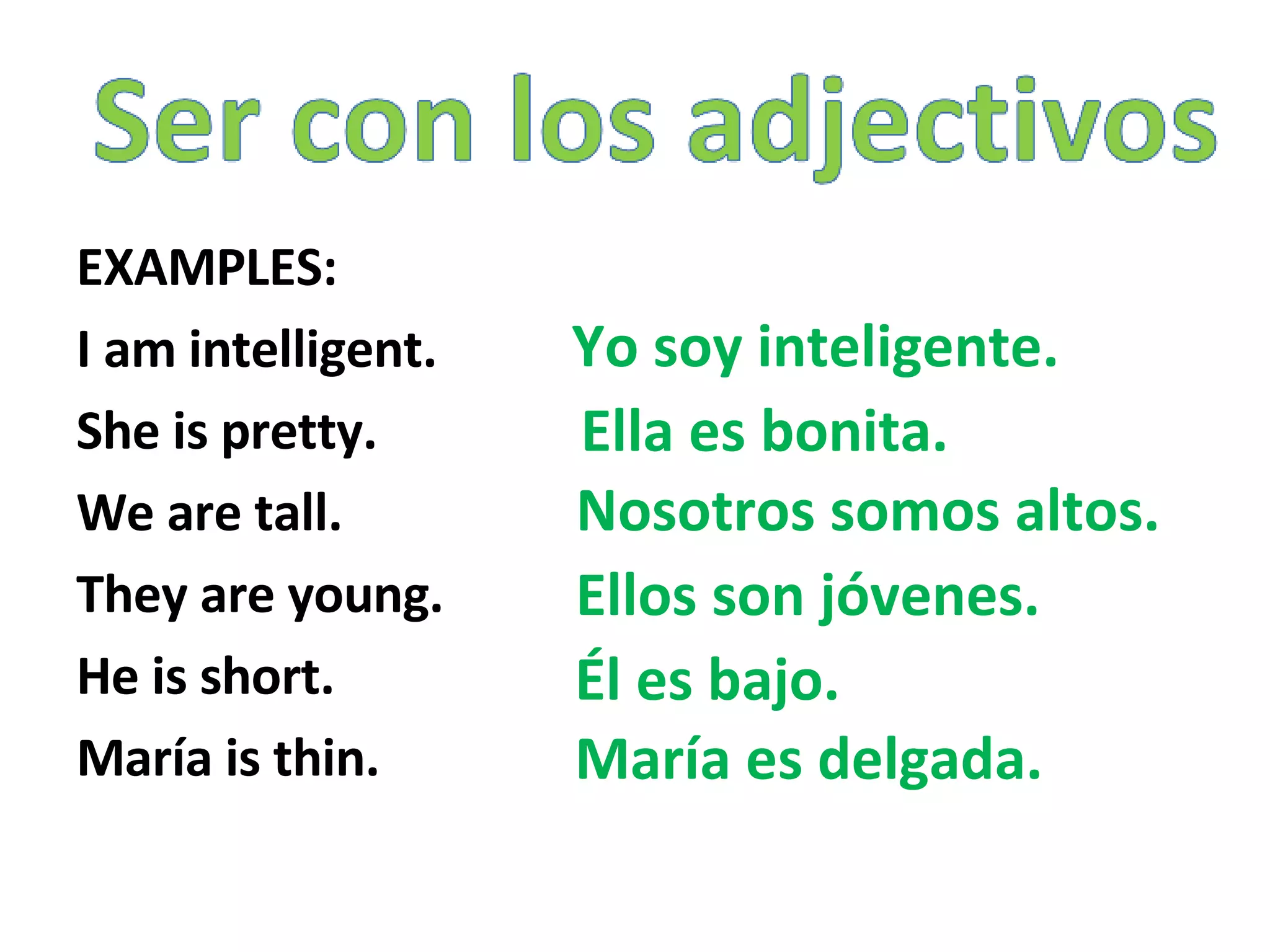 El verbo ser y los adjetivos | PPT