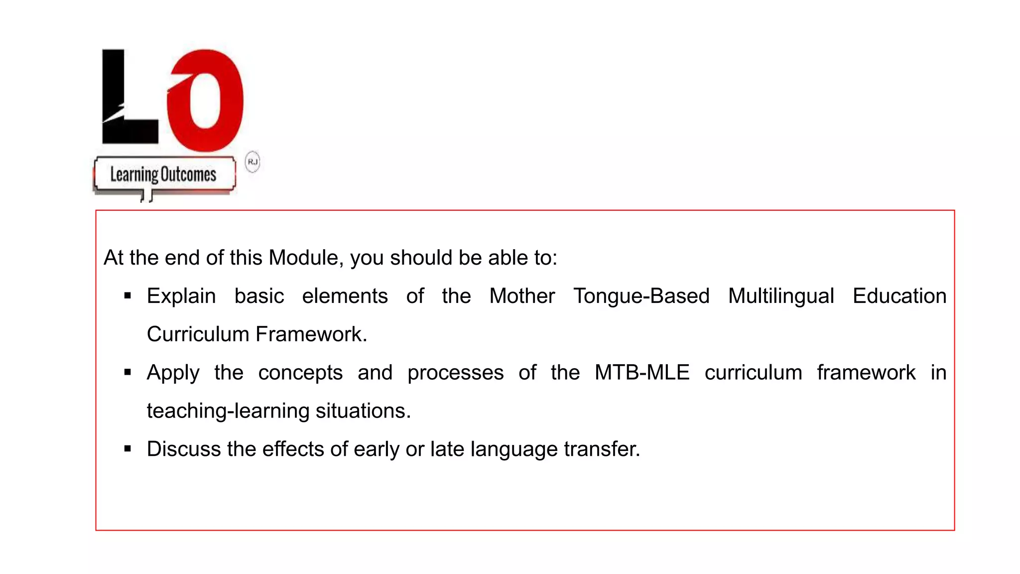 MTB-MLE Framework | PPTX