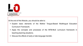 MTB-MLE Framework | PPTX