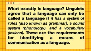 EL 104 - What is Language.pdf............. | PPT