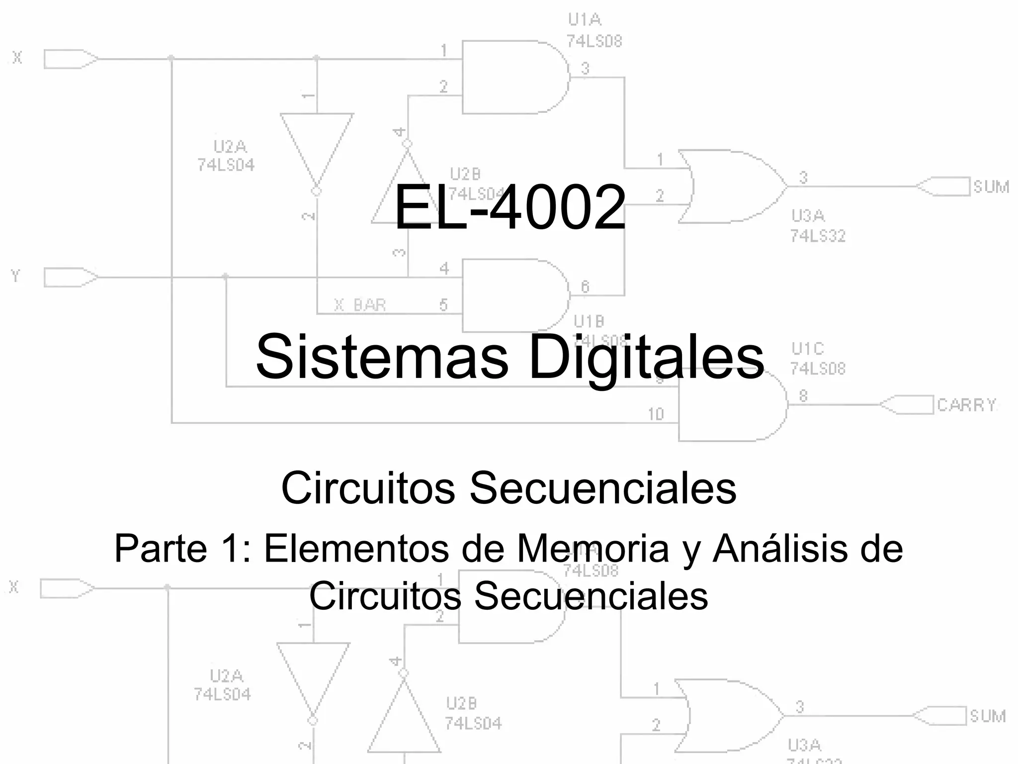 Electrónica digital: Elementos de memoria y análisis de circuitos secuenciales | PDF