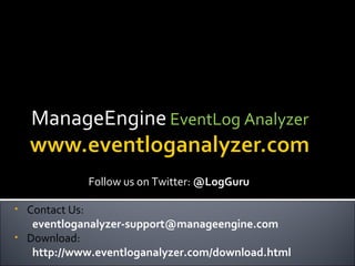 EventLog Analyzer 6 Features | PPT | Computer Software and Applications | Computing