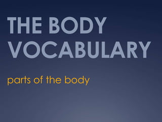 ESL Body vocabulary | PPT
