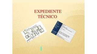 Elaboración Del Expediente Técnico Pptx