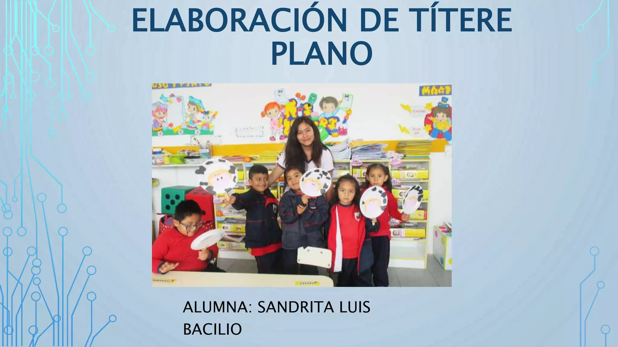 Elaboración de títere plano | PPT