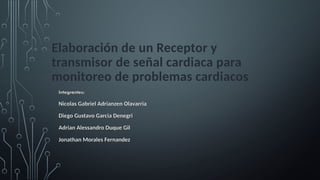 Elaboración de un Receptor y transmisor de señal (1).pptx