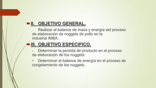 Elaboracion y proceso de nuggets de pollo | PPTX