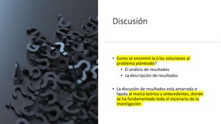 Elaborar la discusión de resultados y comentario.pptx