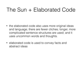 Elaborated and restricted codes | PPT