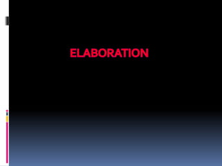 Elaboration | PPT