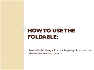 Elaboration foldable- test | PPT