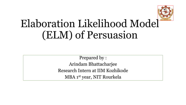 Elaboration likelihood model (ELM) | PPTX | Science