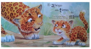 El abrazo mas tierno del mundo | PDF