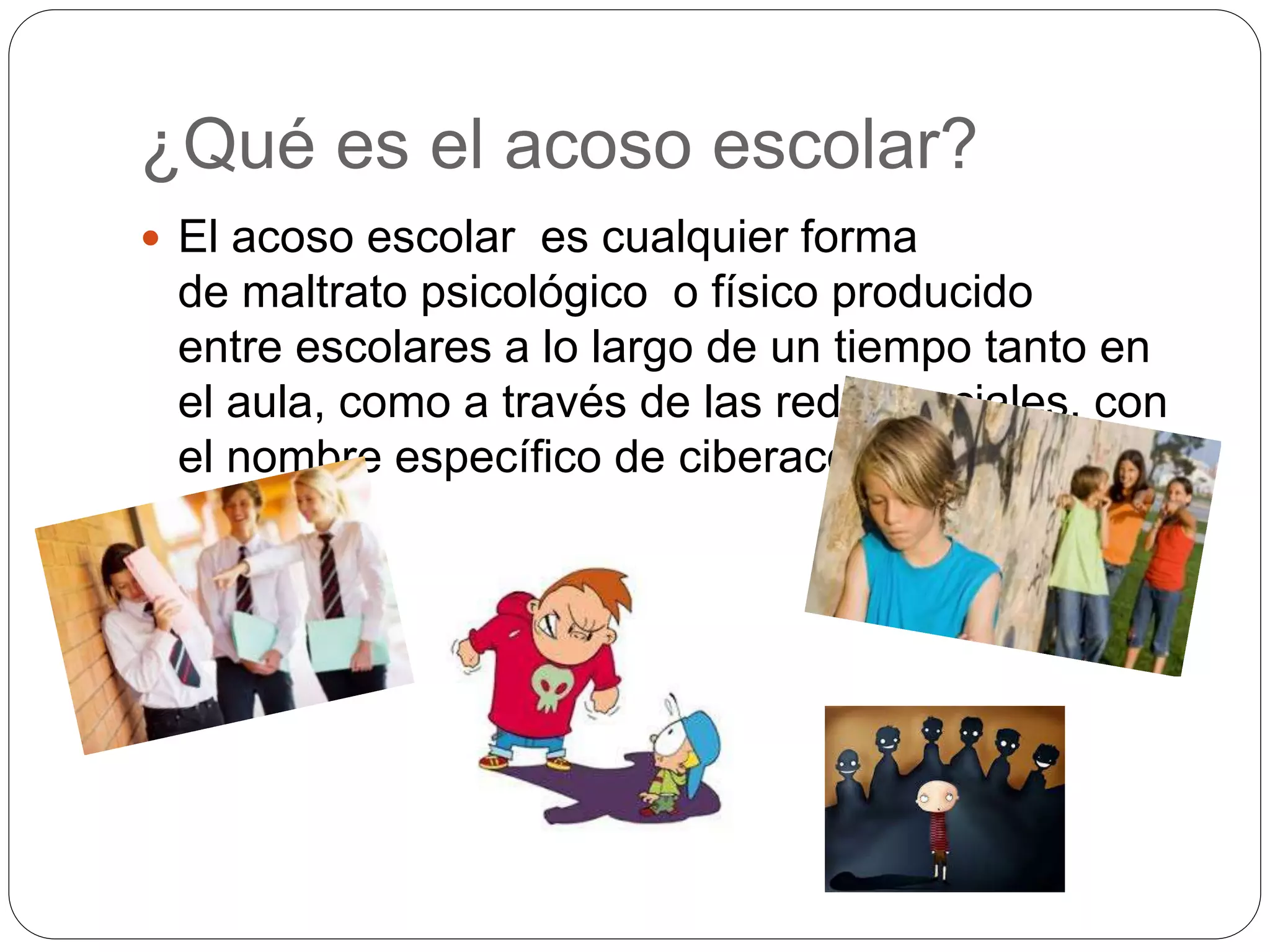 El acoso escolar | PPTX