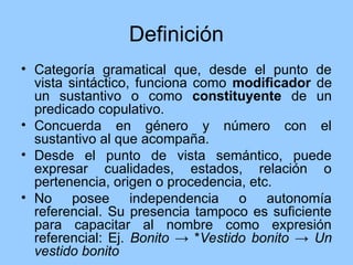 Categorías gramaticales: El Adjetivo.ppt