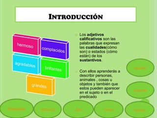 webquest El adjetivo calificativo | PPTX