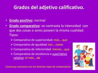 El adjetivo calificativo 2 | PPSX