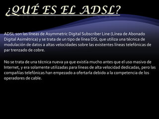 El adsl | PPT