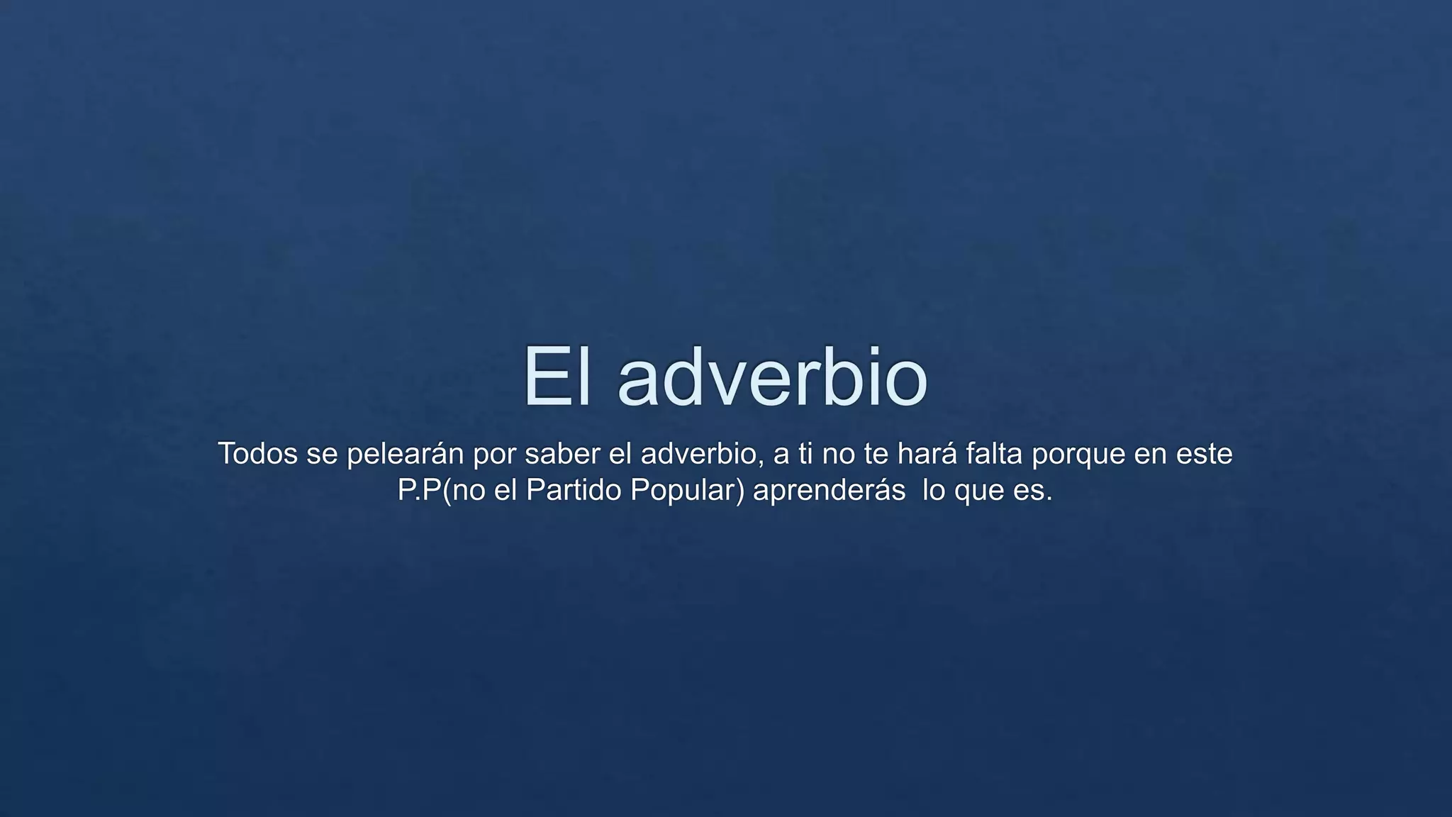 El adverbio | PPT